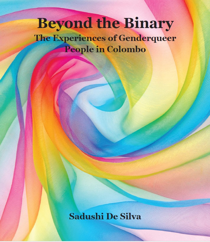 Beyond the Binary: The Experiences of Genderqueer People in Colombo